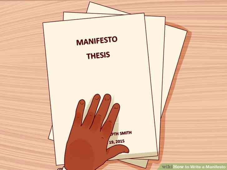 Comment Écrire un Manifeste